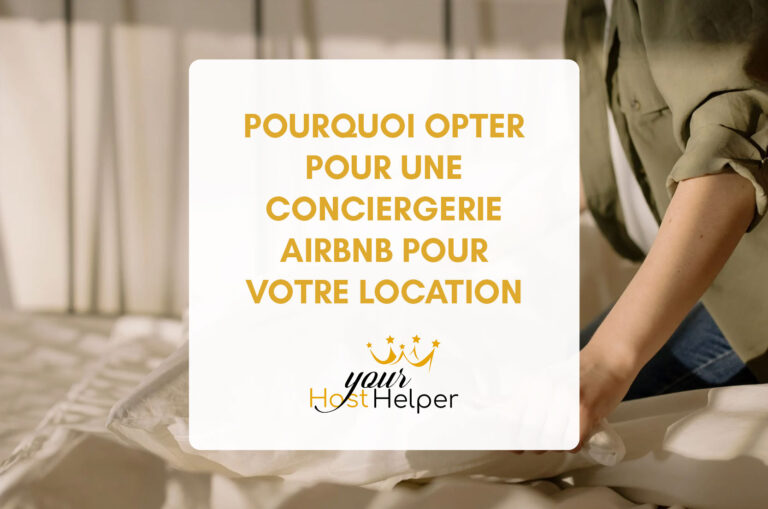 pourquoi-conciergerie-location - YourHostHelper - Conciergerie et ...