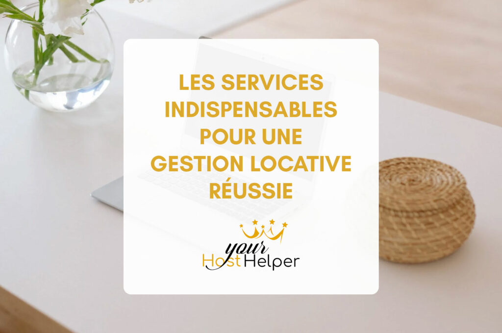 Conciergerie à Bordeaux : Les services indispensables pour une gestion ...